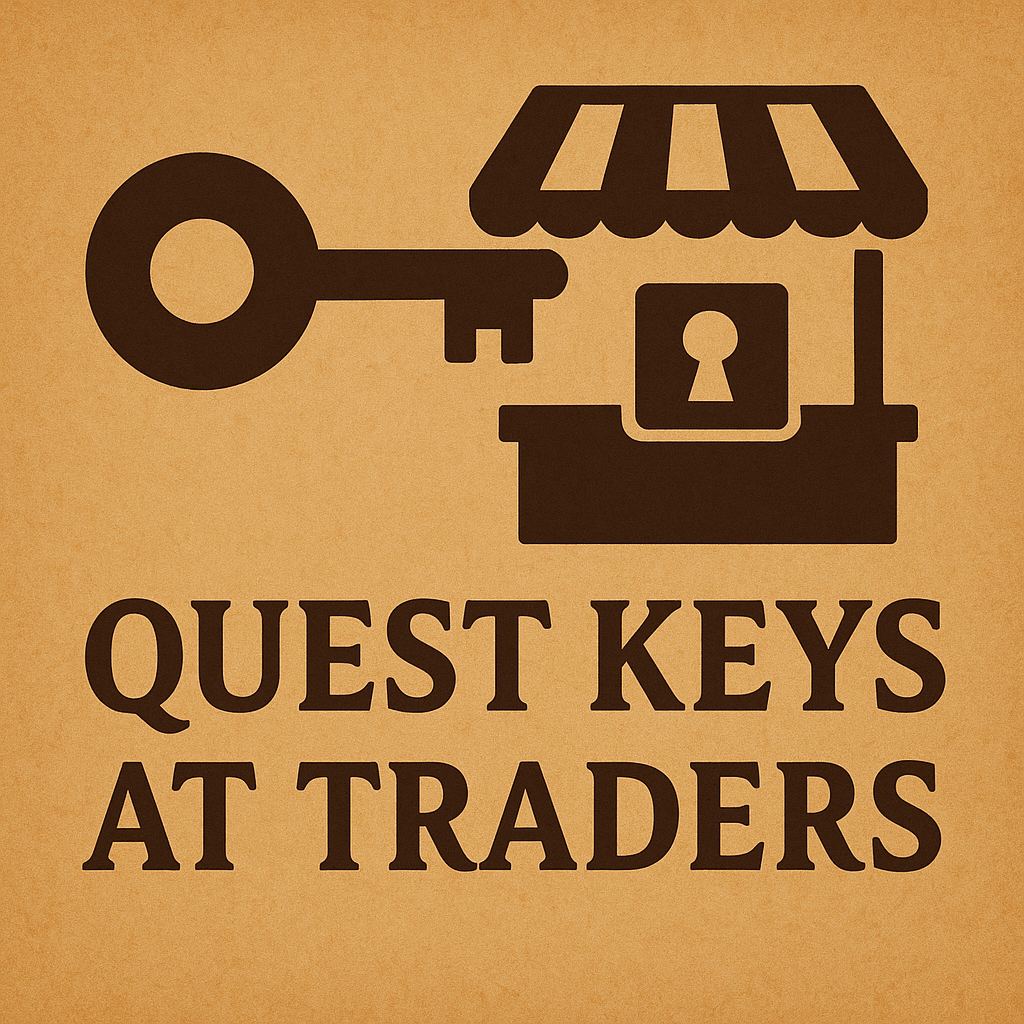Quest Keys At Traders - Mod Details - The Forge